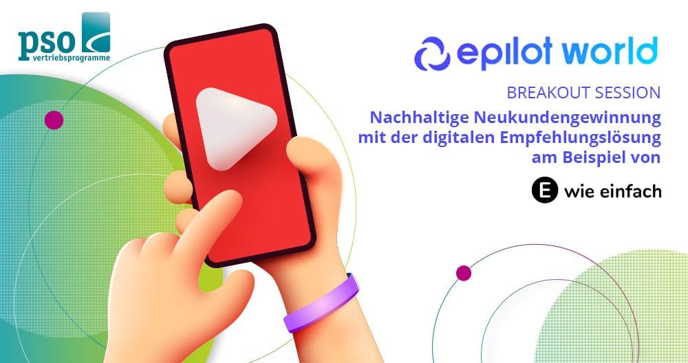 epilot world: Jetzt Vortrag angucken - News | pso
